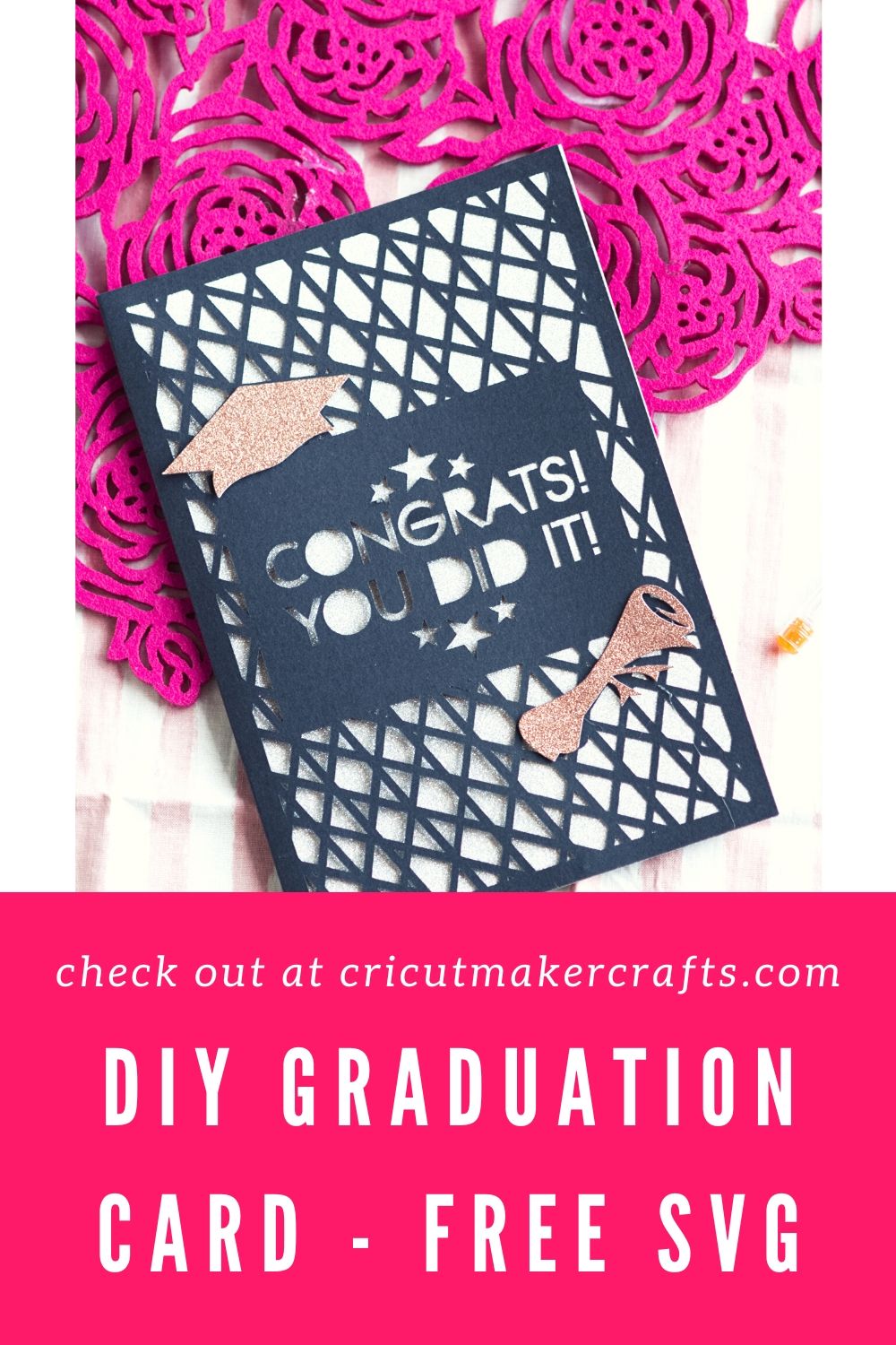 FREE Graduation Card SVG File + Intricate Cut Tips + Tutorial