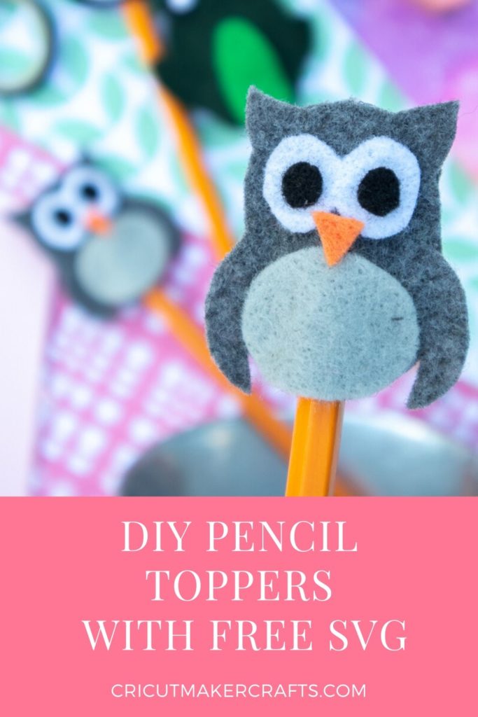 Cute DIY Felt Pencil Toppers [FREE SVG] - Jav Sid