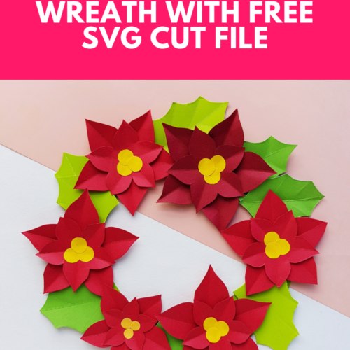 Free Poinsettia Flower Template SVG + Wreath Tutorial - Jav Sid